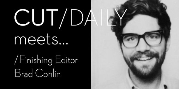 #222 - Cut/daily Meets... Editor Brad Conlin